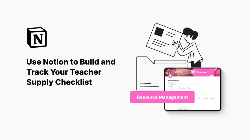 Use Notion to Build and Track Your Teacher Supply Checklist