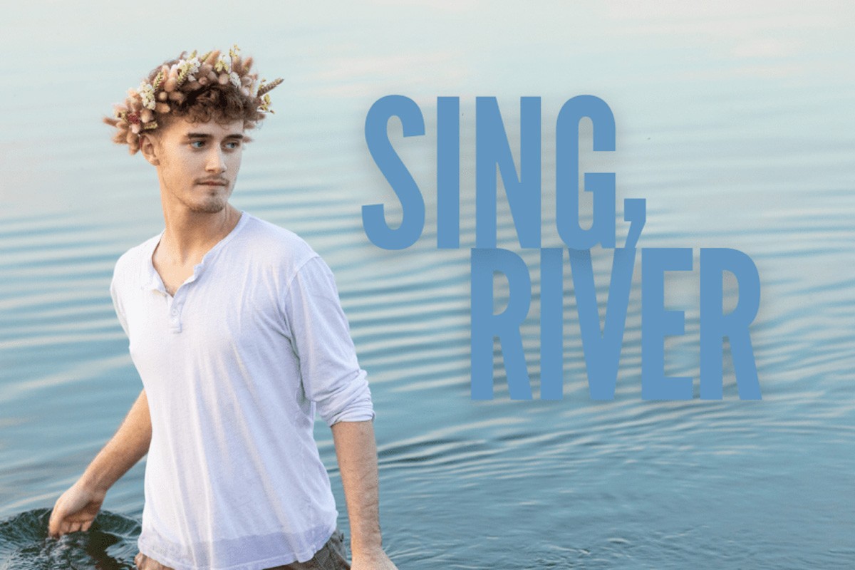 REVIEW: Sing River, Pleasance Courtyard, Edinburgh Fringe - Newsplate