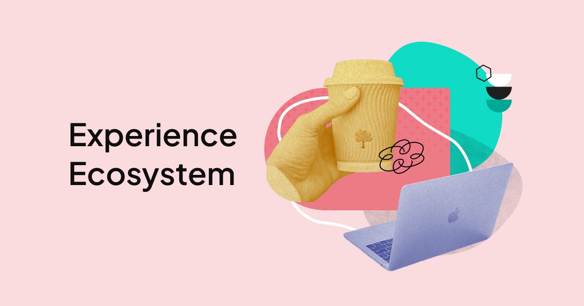 Experience Ecosystem | Codehouse