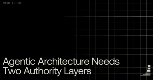 Agentic Architecture: Developer vs. Operator Authority [2026]