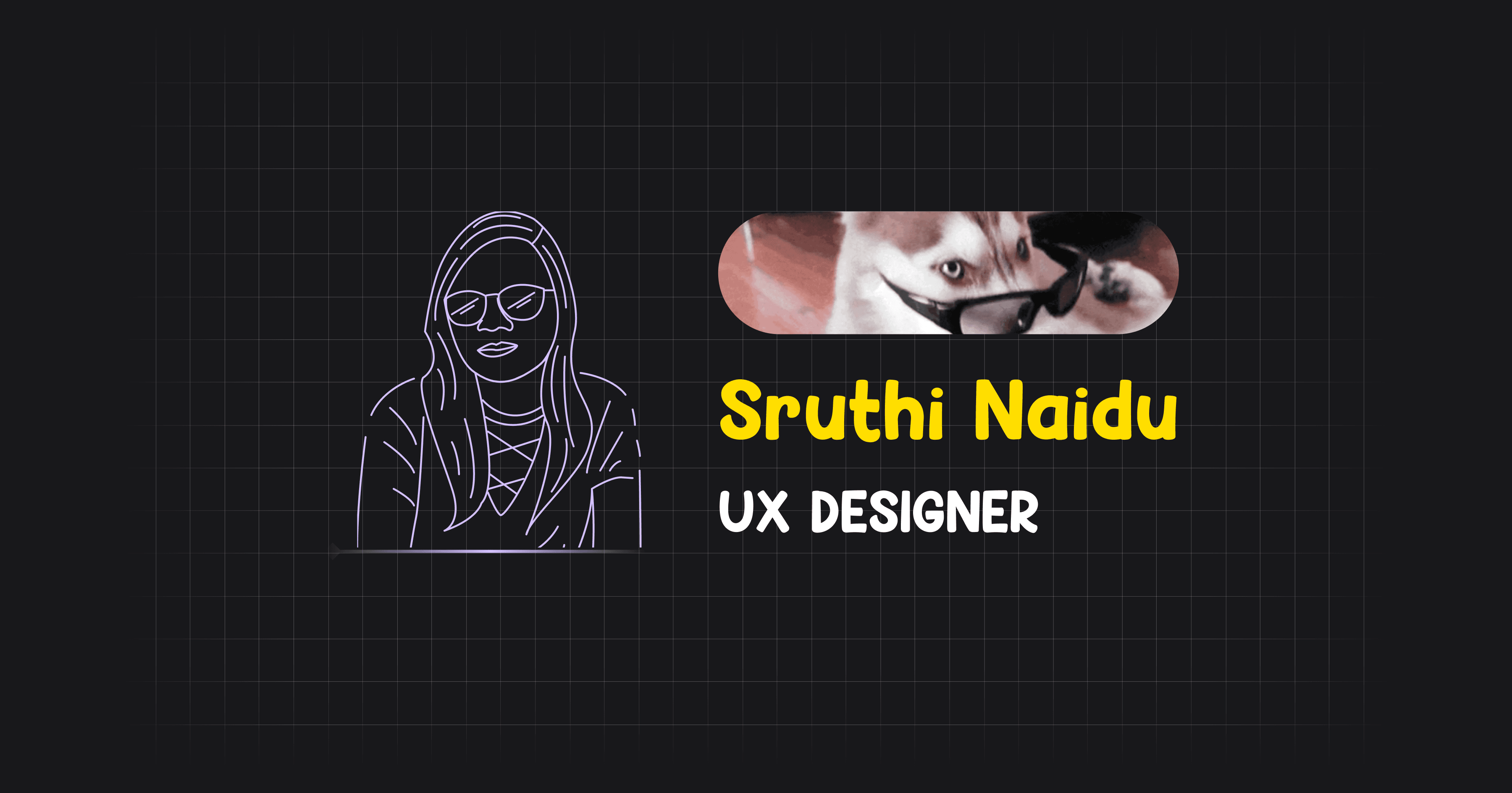 Sruthi Naidu | UX Designer