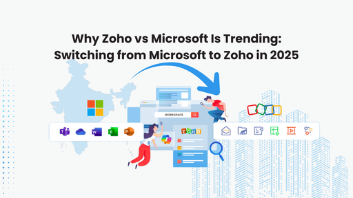 Why Zoho vs Microsoft Is Trending: Switching from Microsoft to Zoho in 2025