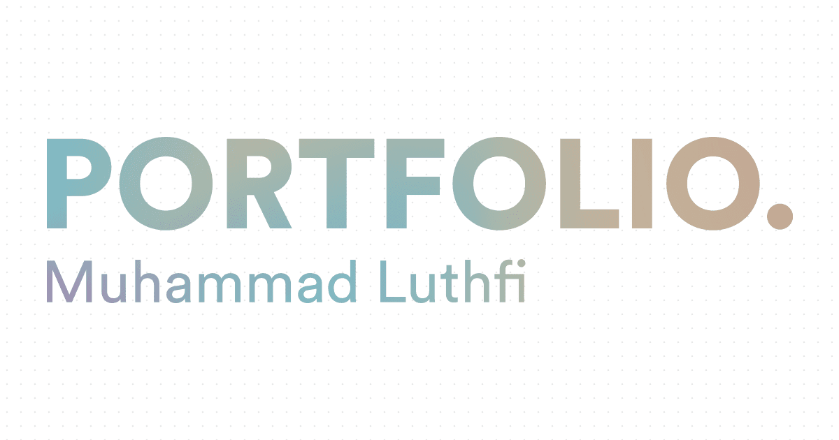 Muhammad Luthfi - Portfolio