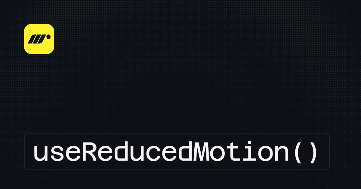 useReducedMotion | Motion for Vue