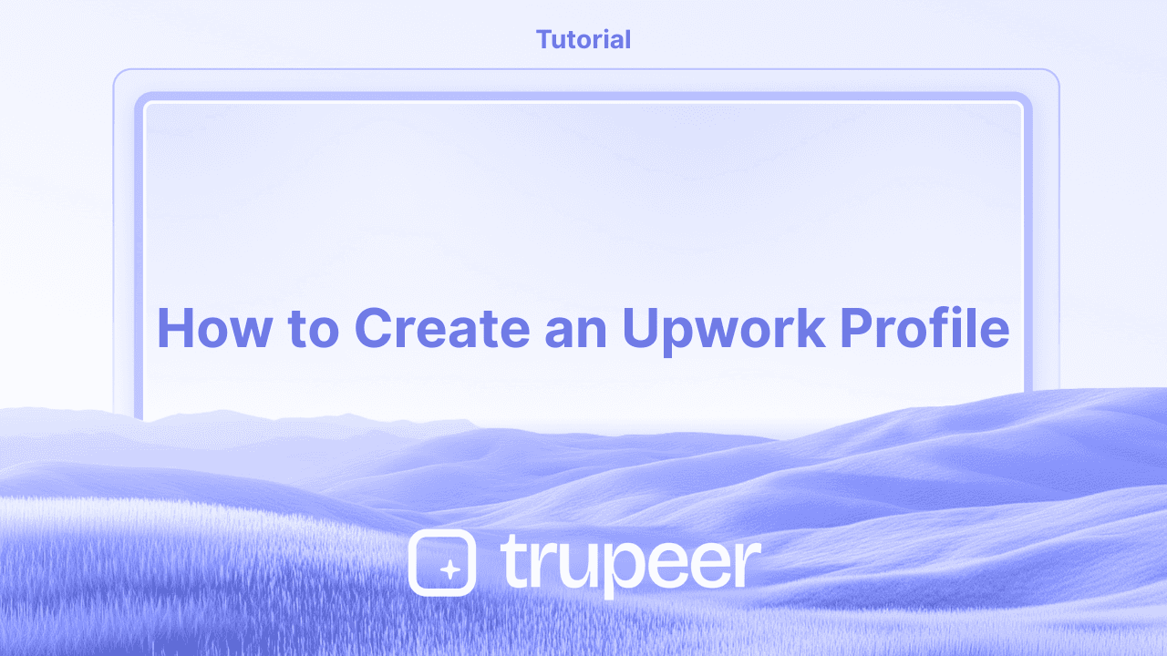How to Create an Upwork Profile - 1 minute video guide