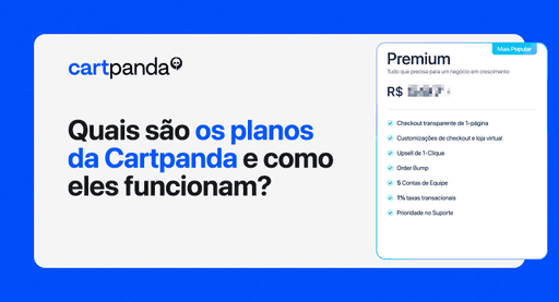 Quais são os planos da Cartpanda e como eles funcionam? | Cartpanda