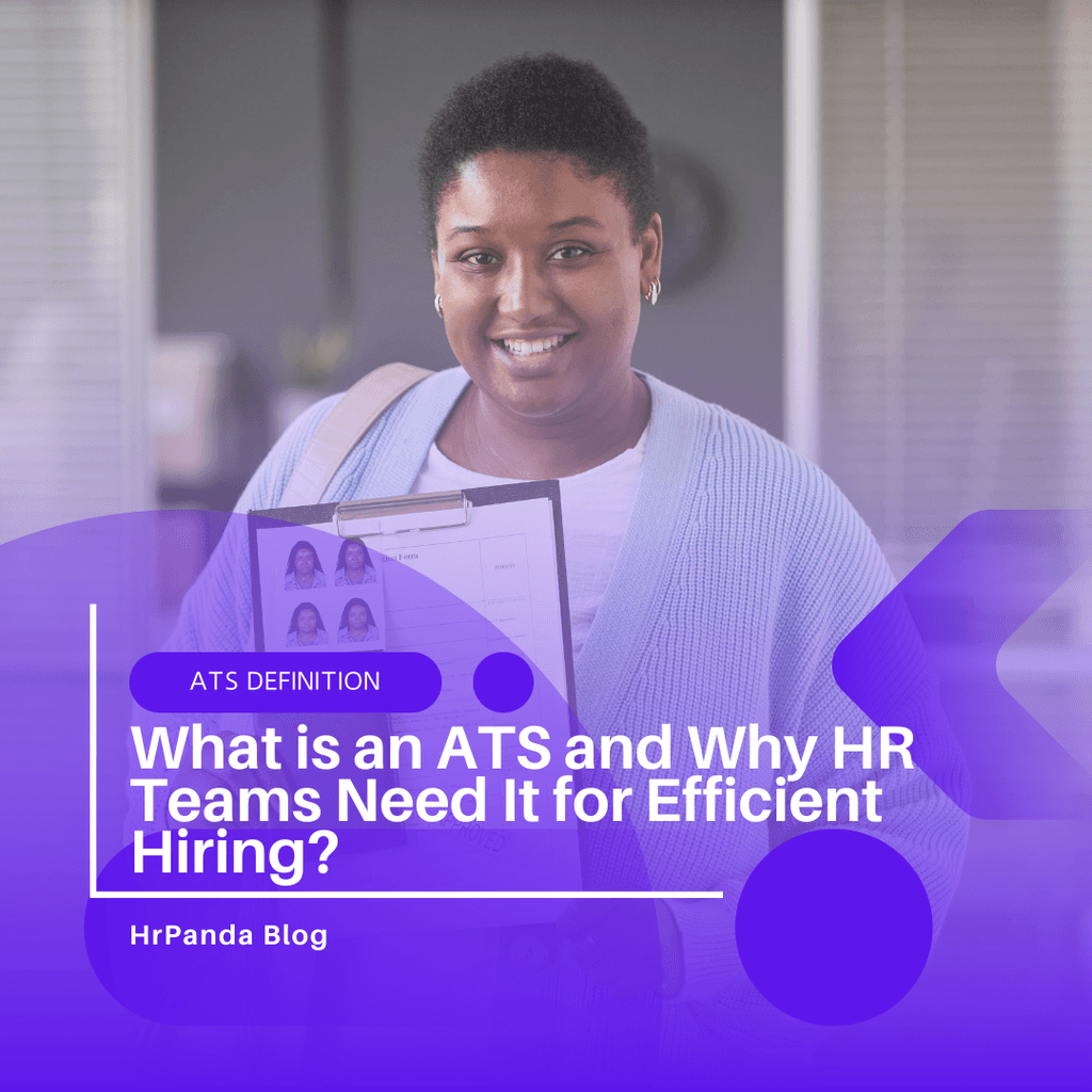 What is an ATS and Why HR Teams Need It for Efficient Hiring? | HrPanda ...
