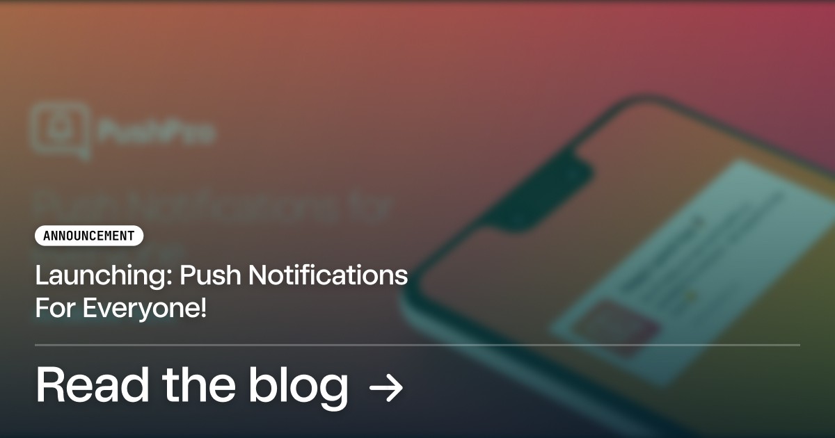 Launching: Push Notifications For Everyone! - Ultra Commerce