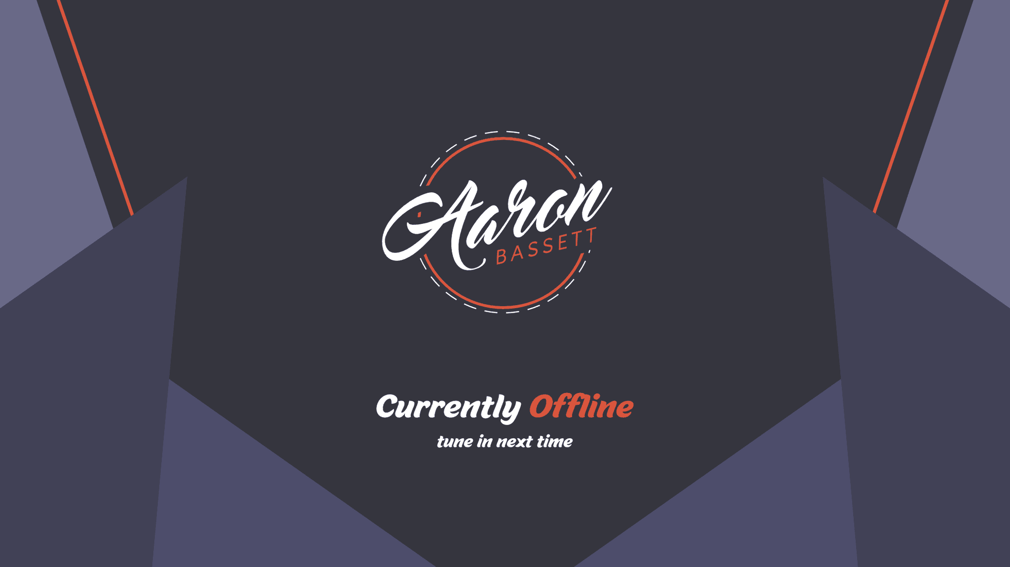 Twitch Offline Screens - Custom Designs