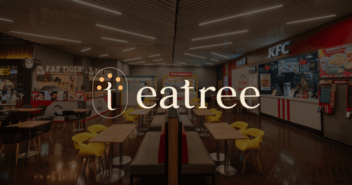 Eatree — End-to-end Food Court Solutions