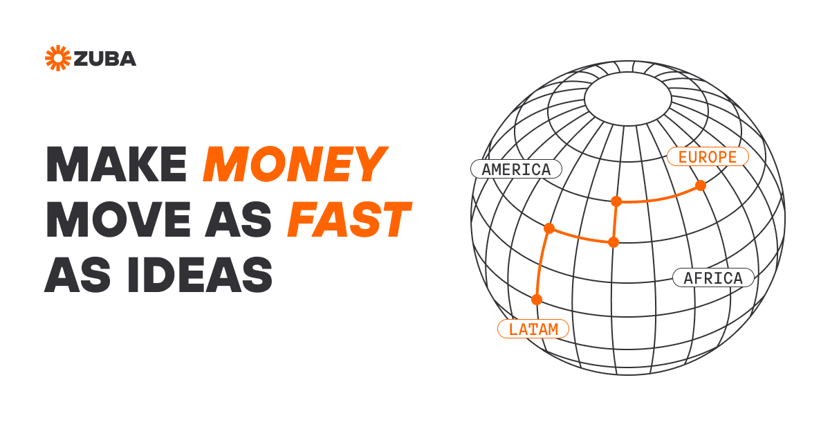 Zuba Instant, borderless payments for businesses and individuals worldwide