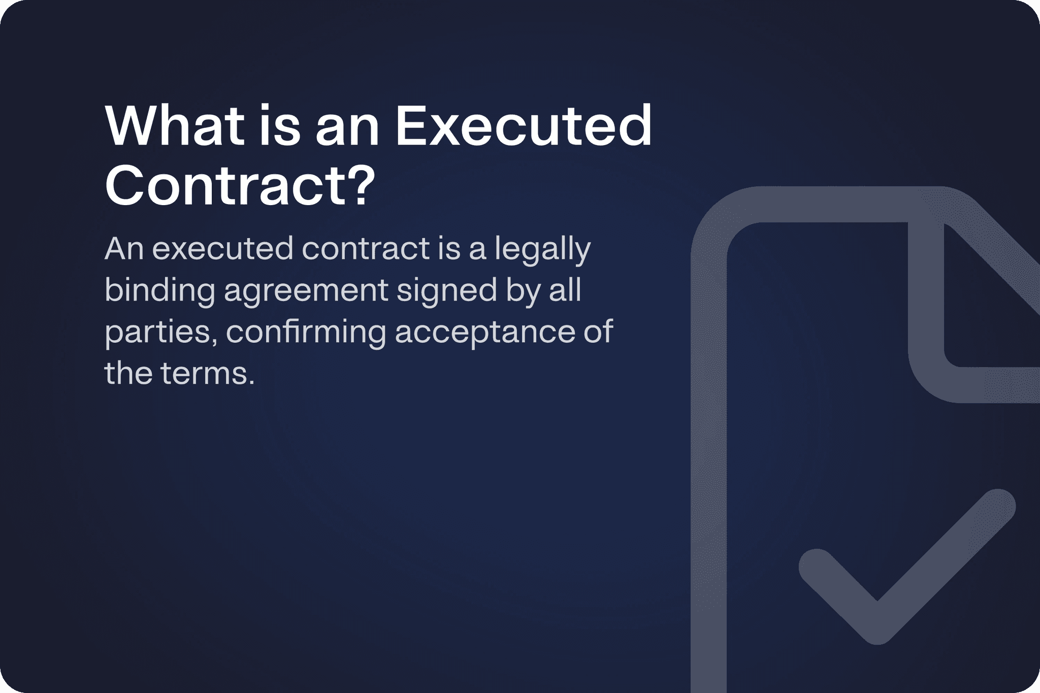 Executed Contracts: From Signing to Management