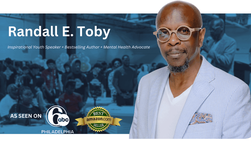 Mr. Toby Speaks | Randall E. Toby - Motivational Speaker & Best-Selling ...