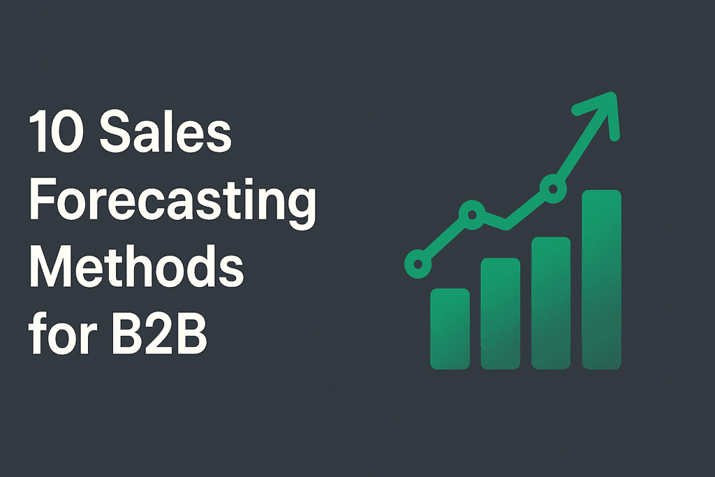 Top 10 Sales Forecasting Methods to Build Accurate Predictions