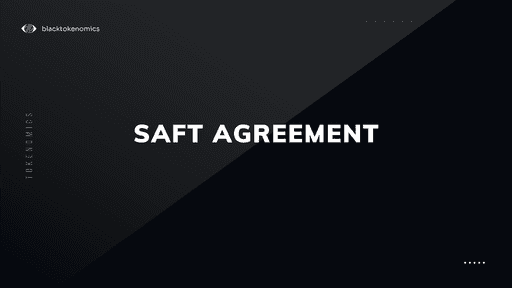 What Is a SAFT Agreement? An In-Depth Look at Simple Agreements for ...