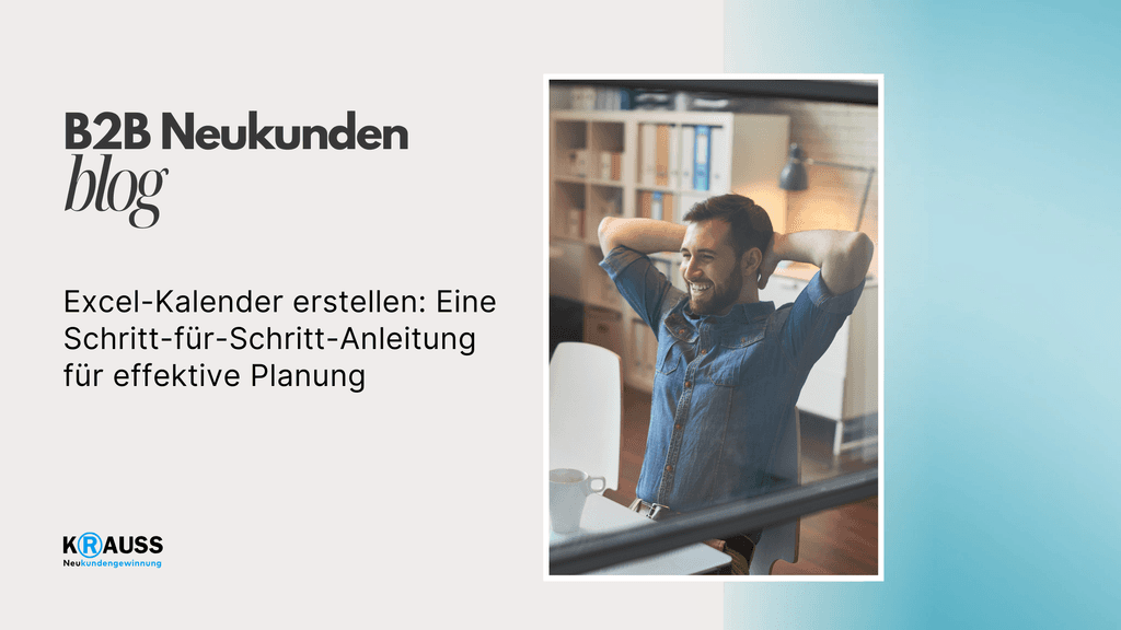 Excel-Kalender erstellen: Eine Schritt-für-Schritt-Anleitung für ...