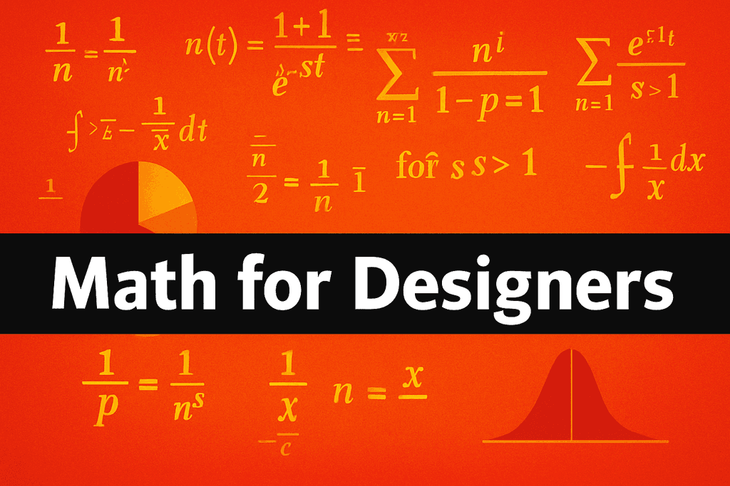 Math in Design: How Numbers Make Everything Look Amazing | Miracle Studio