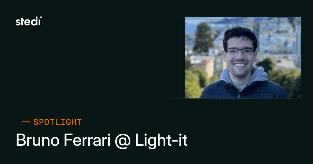Spotlight: Bruno Ferrari @ Light-it - Stedi