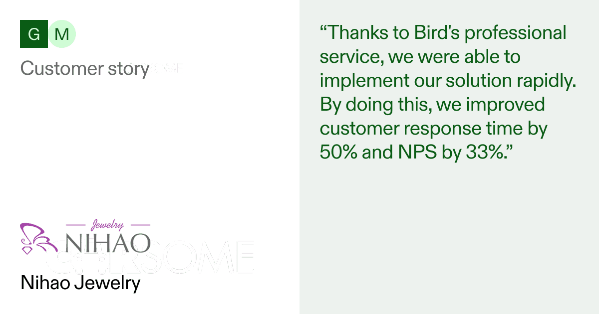 NihaoJewelry Achieves 50% Faster Response Times with Bird - Bird ...