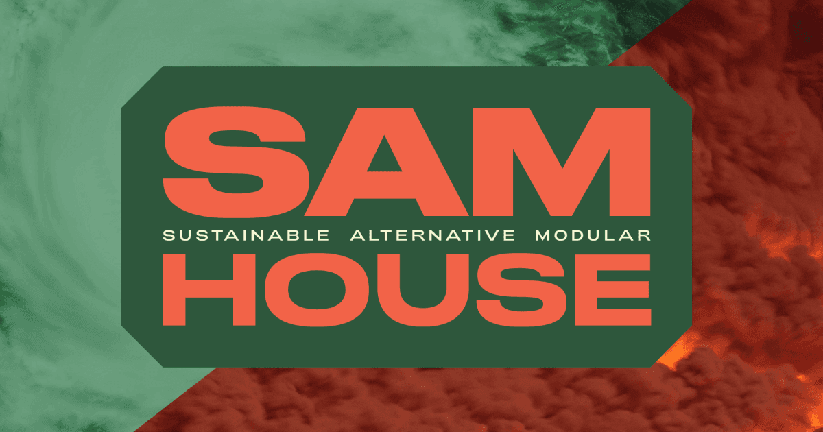 SAM House