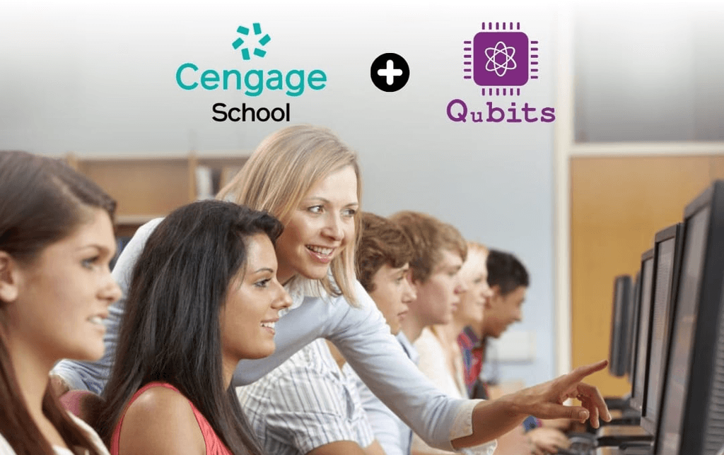 Qubits and Cengage School Partner to Expand Global Access to High ...