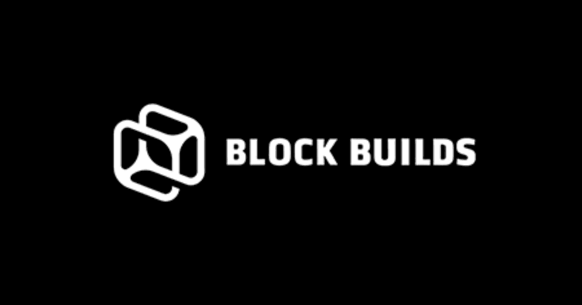 Block Builds