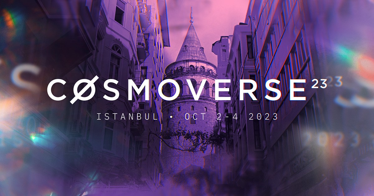 Cosmoverse 2023 – Istanbul