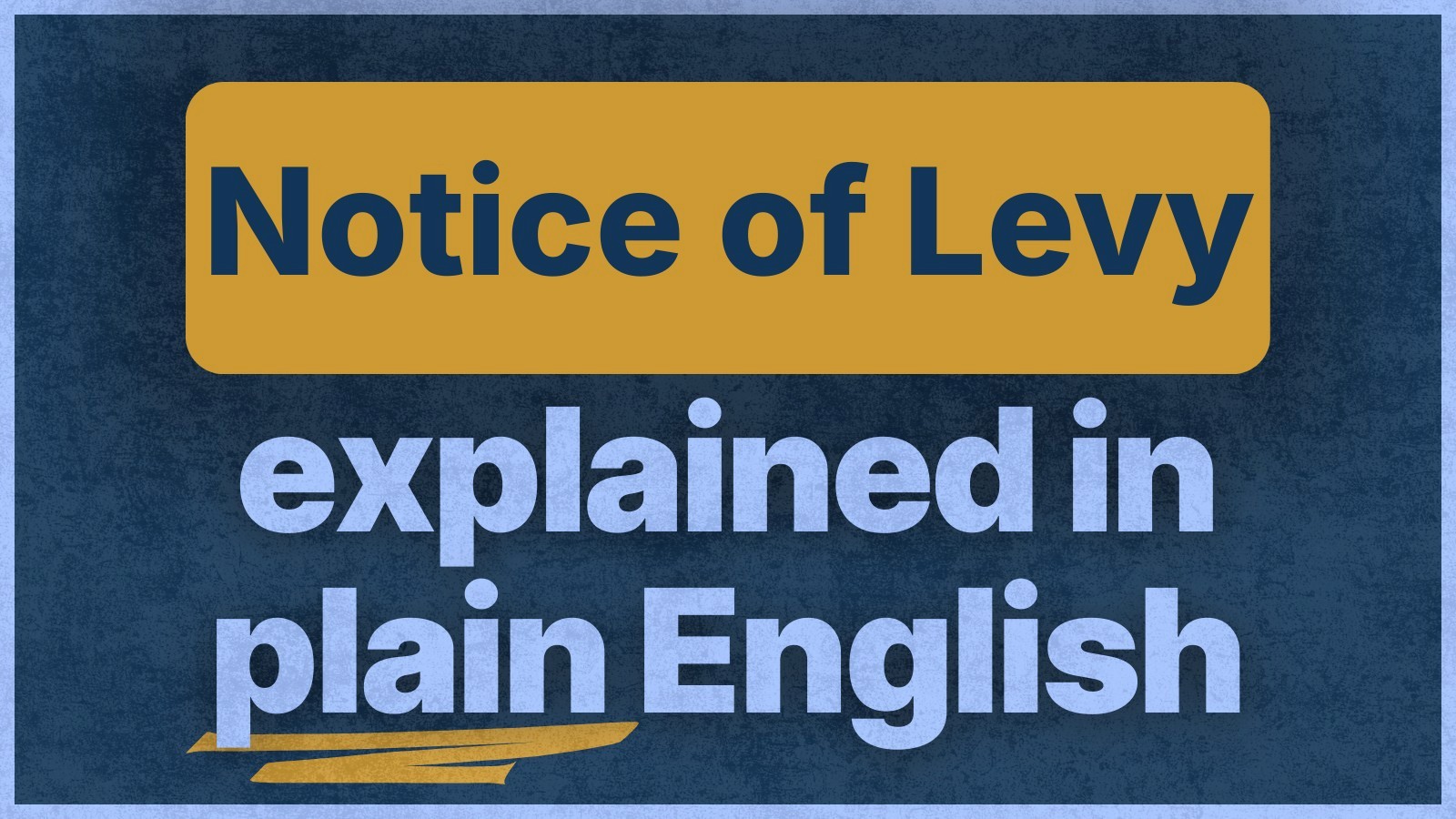 Notice of Levy: When Creditors Come Knocking at Your Door