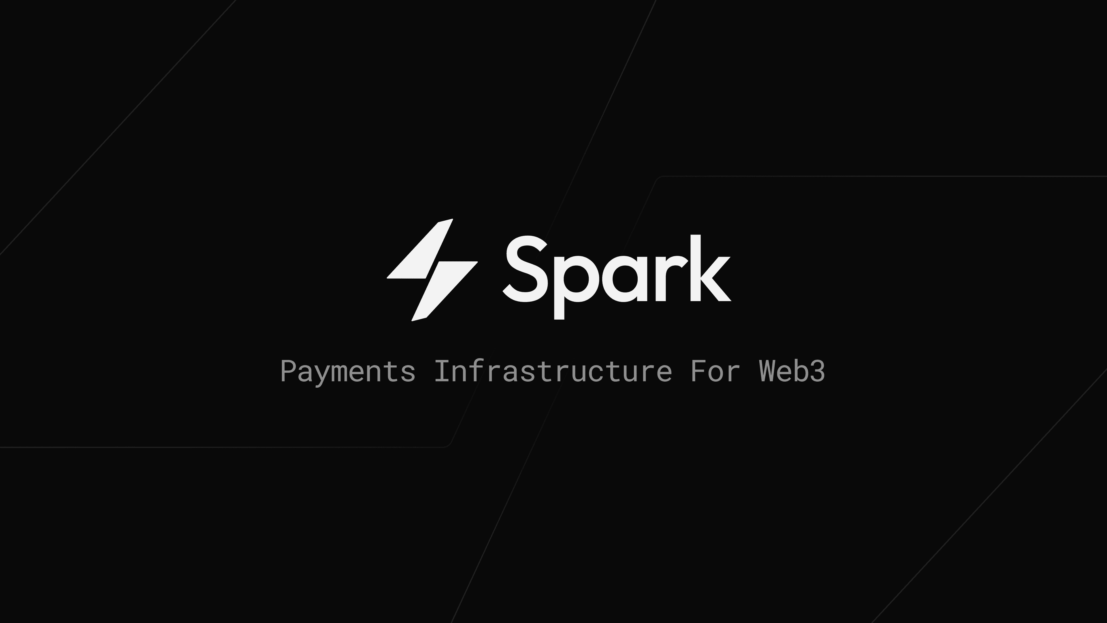 Spark | Payments Infrastructure for web3