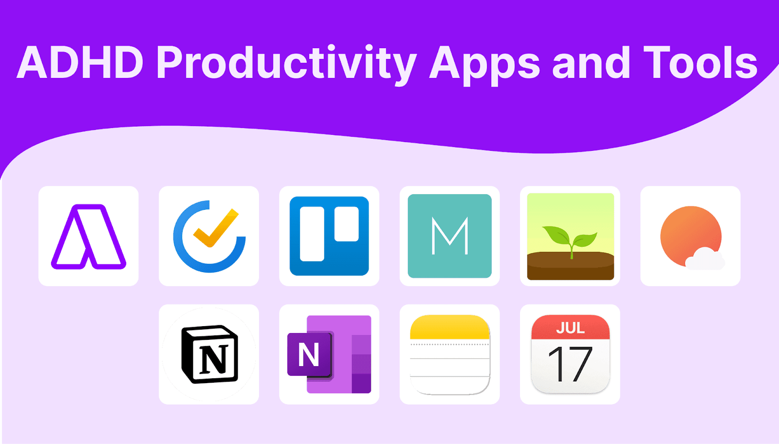 The ADHD-Friendly Toolkit: Apps for Better Focus and Organization - Akiflow