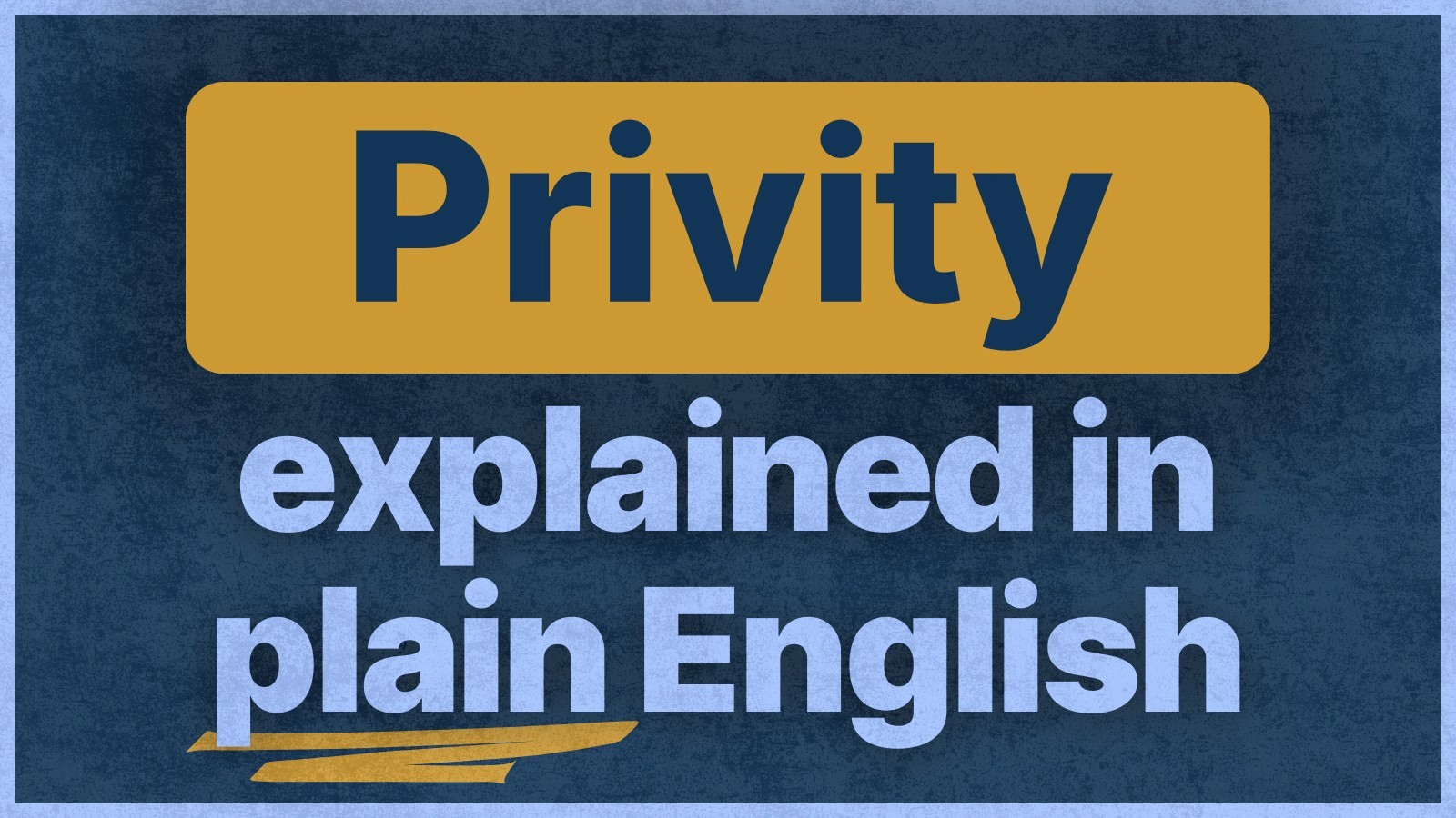 Privity in Real Estate: The Legal Connection That Binds