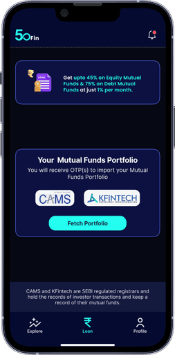 50Fin - Get Digital Loan Against Mutual Funds