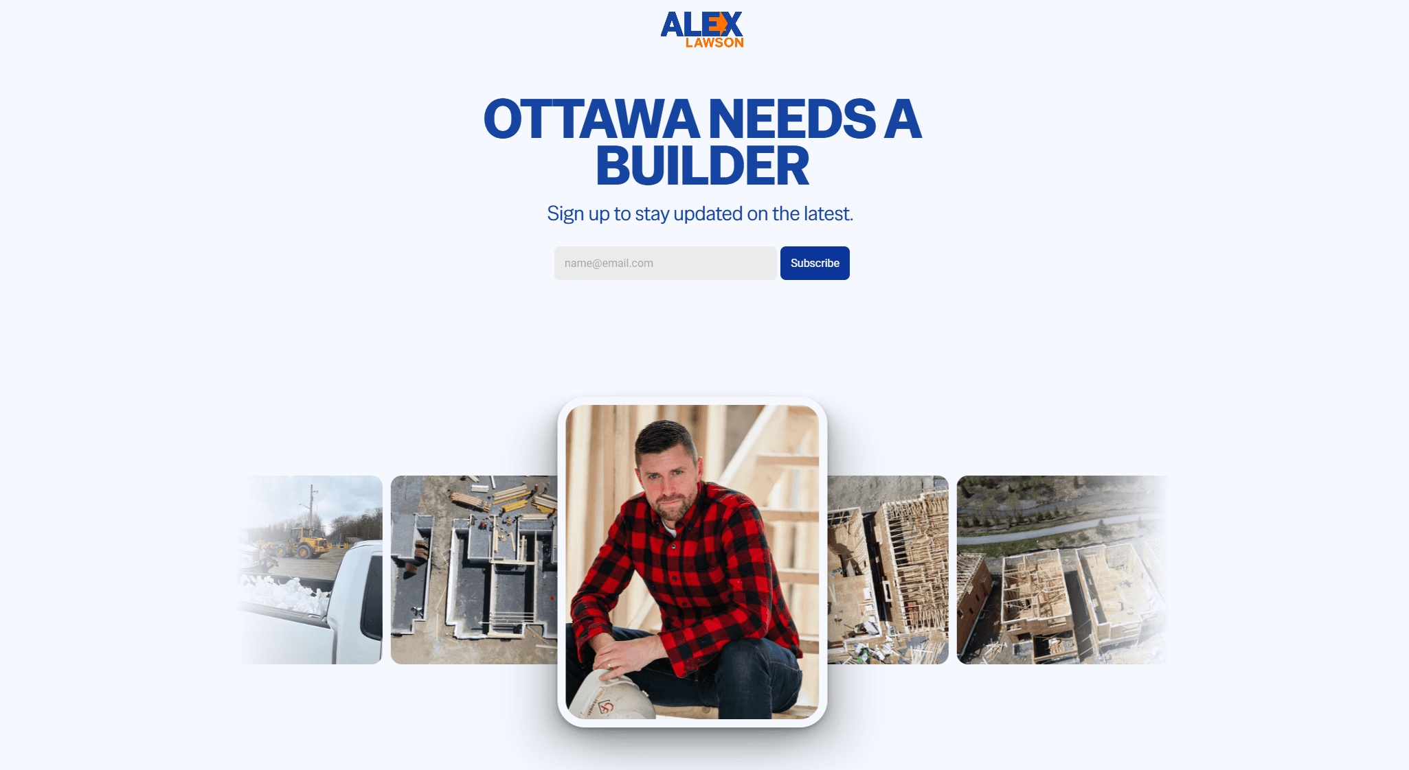 Alex Lawson - Ottawa Needs a Builder