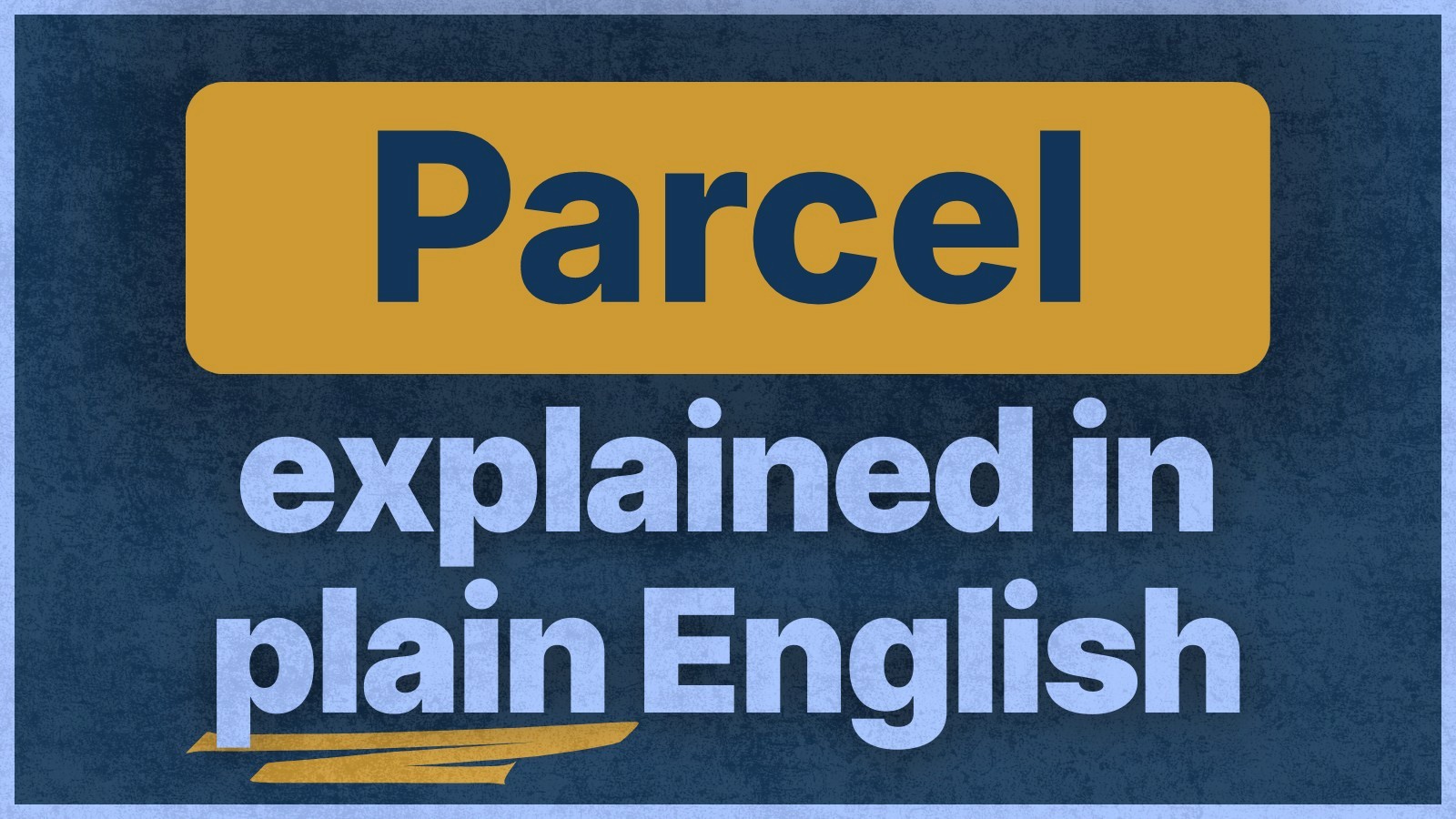 Understanding Real Estate Parcels: Your Land Plot Guide