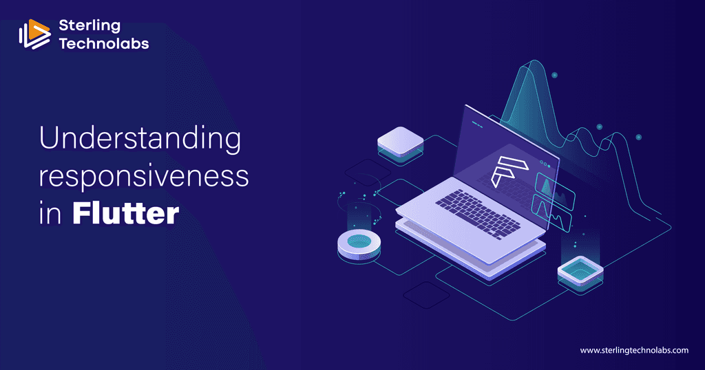 Understanding Responsiveness in flutter