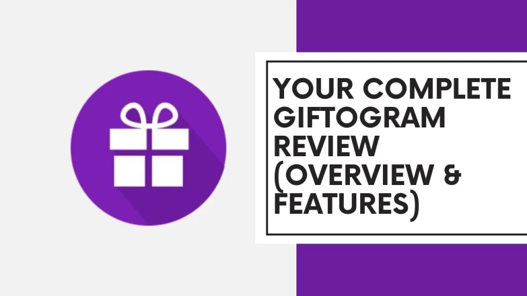 Your Complete Giftogram Review (Overview & Features) — PerkUp
