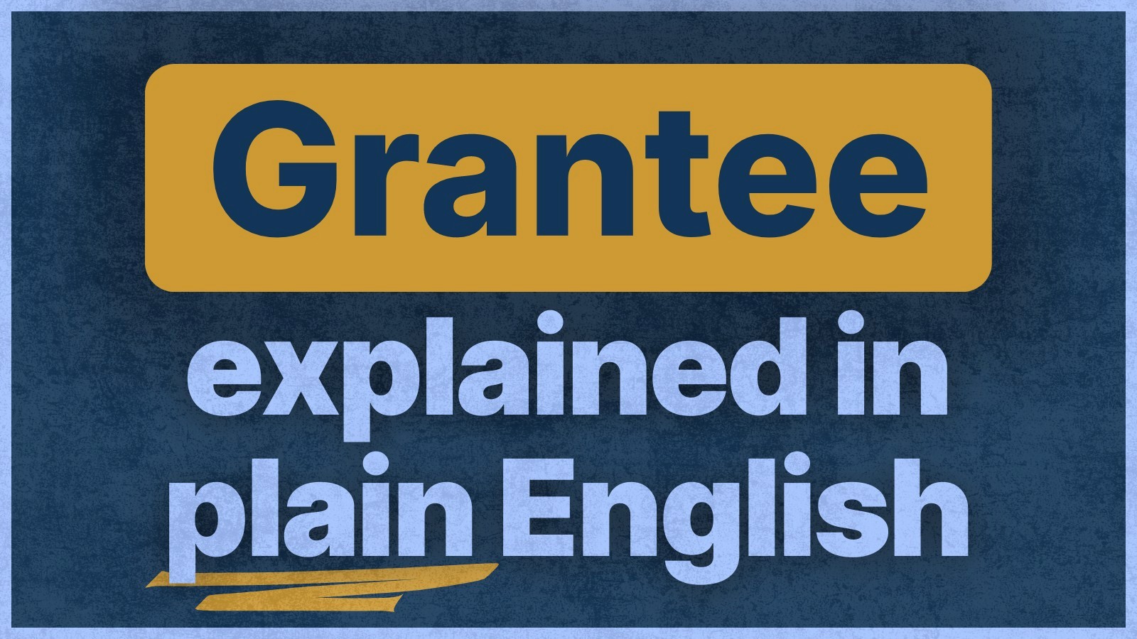 What is a Grantee in Real Estate: Property Rights Explained