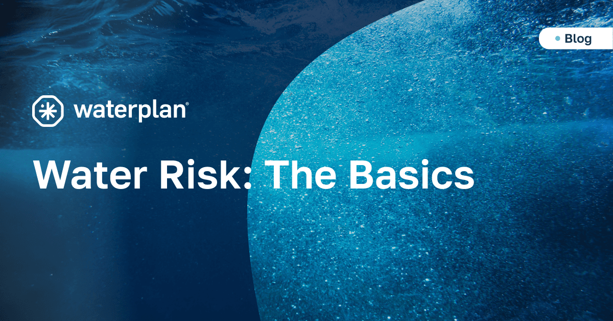 Water Risk: The Basics