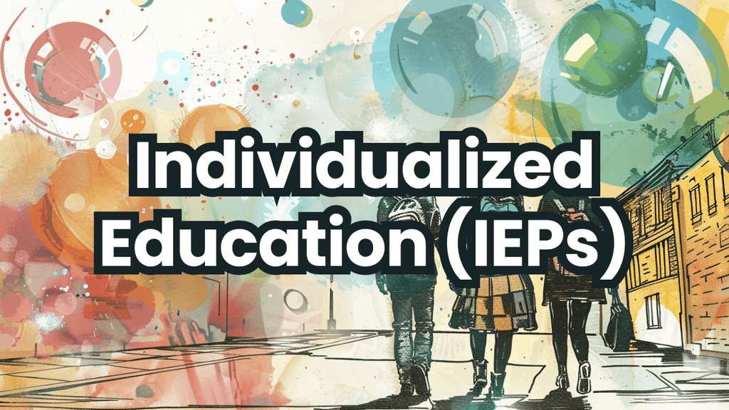 Mastering IEPs: Strategies and Collaboration for Classroom Success