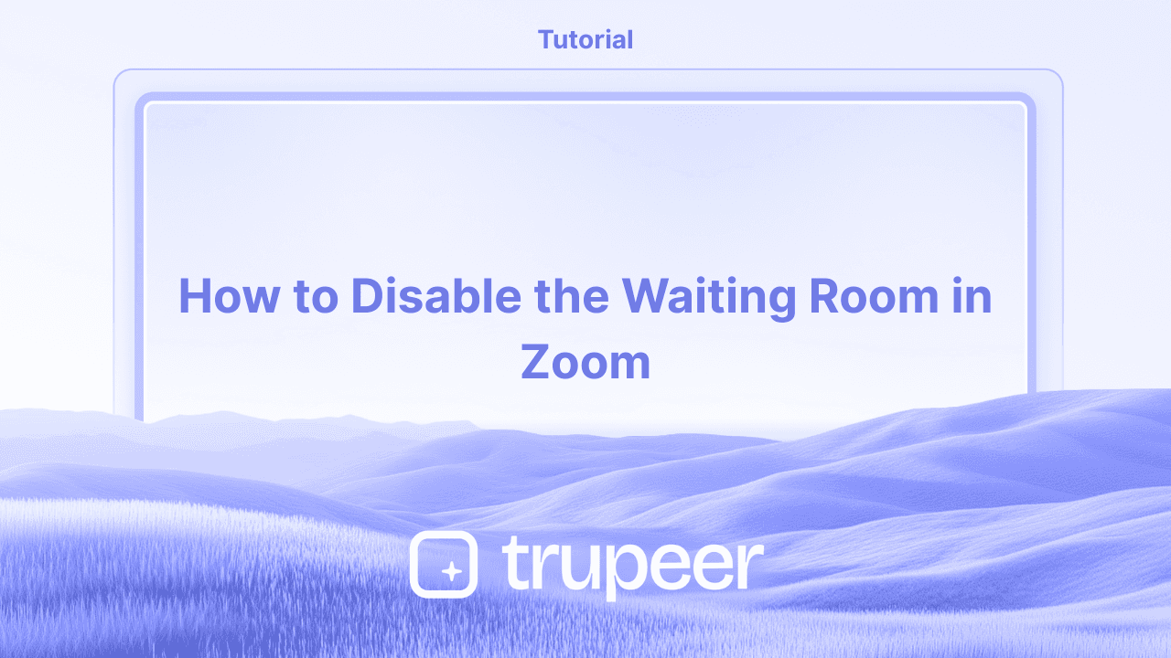 How to Disable the Waiting Room in Zoom - 1 minute video guide