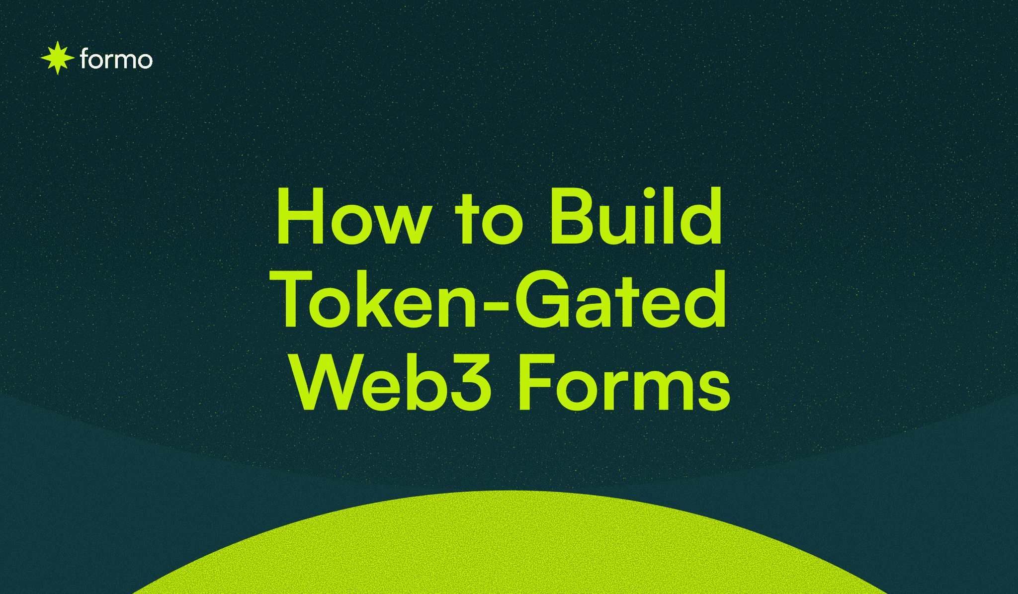 How to Build Token-Gated Web3 Forms (2024 Guide)