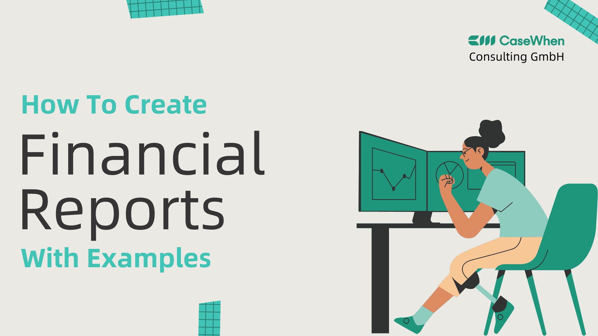 How To Create Financial Reports With Examples