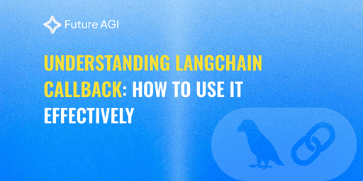 Understanding Langchain Callback: How to Use It Effectively