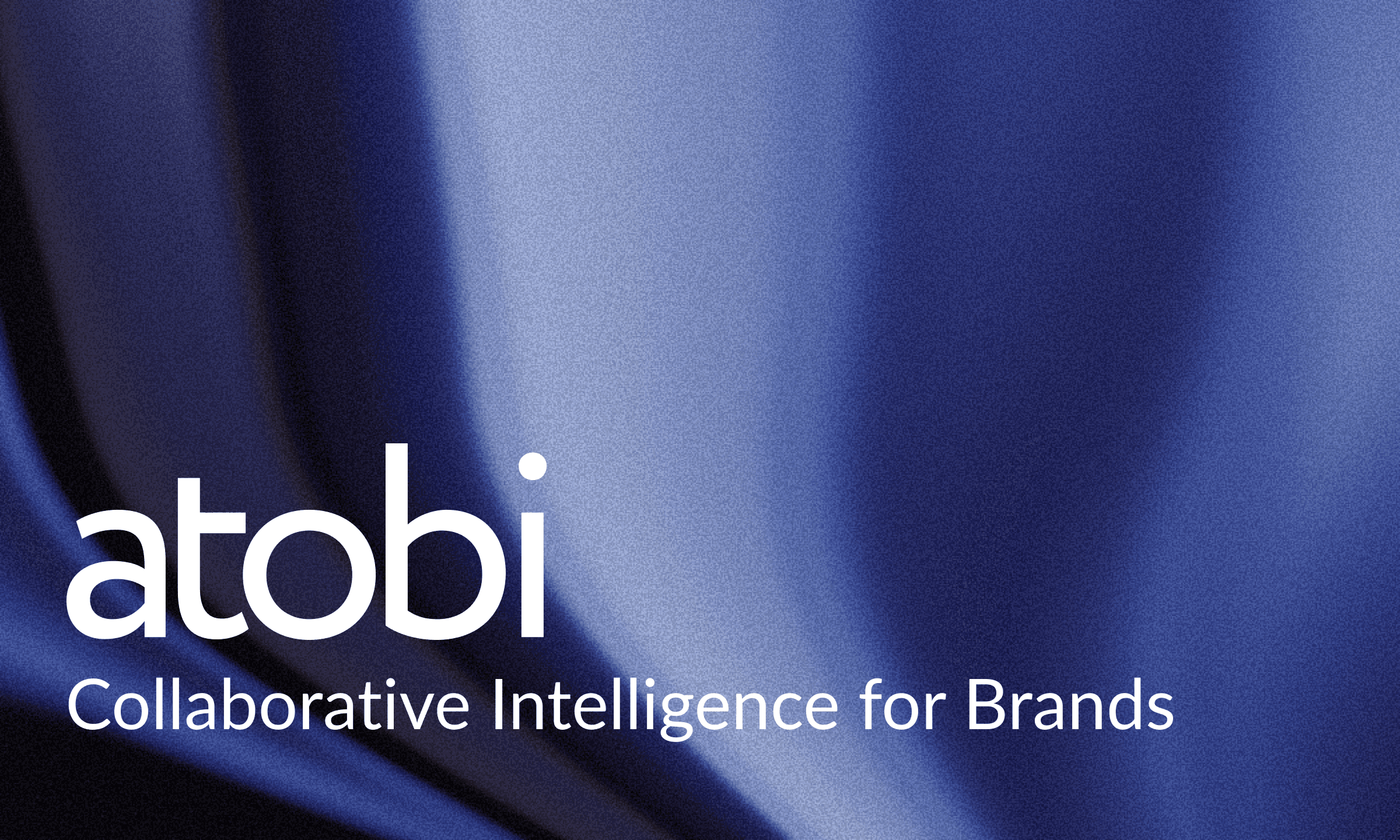 Atobi - Collaborative Intelligence for Brands to win in Retail