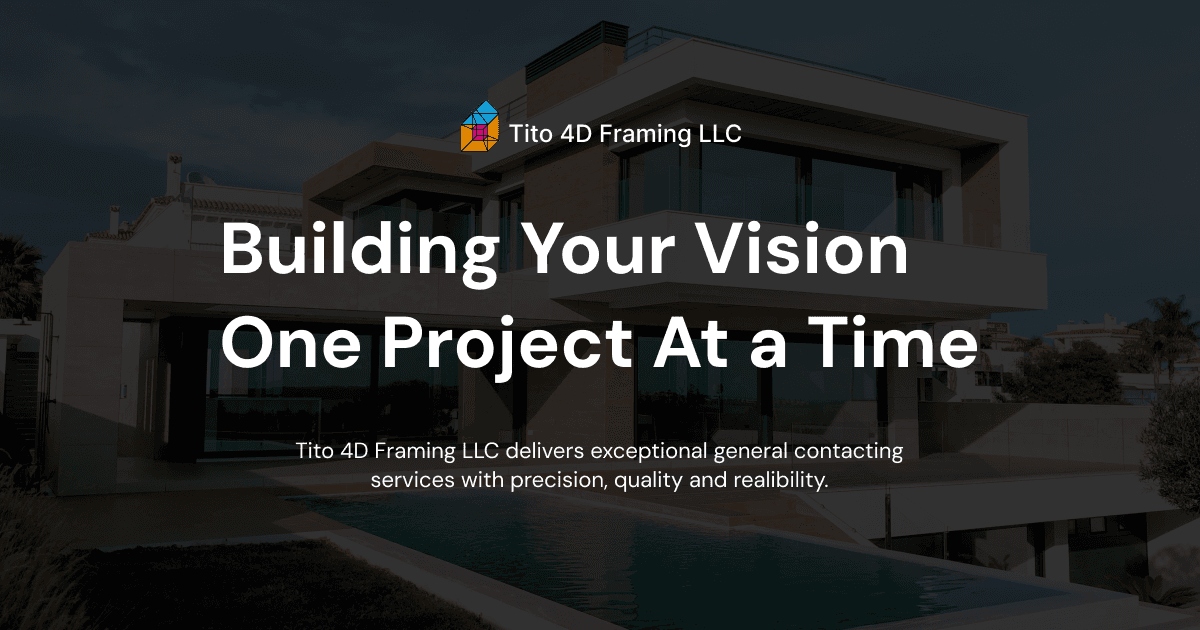 Tito 4D Framing LLC
