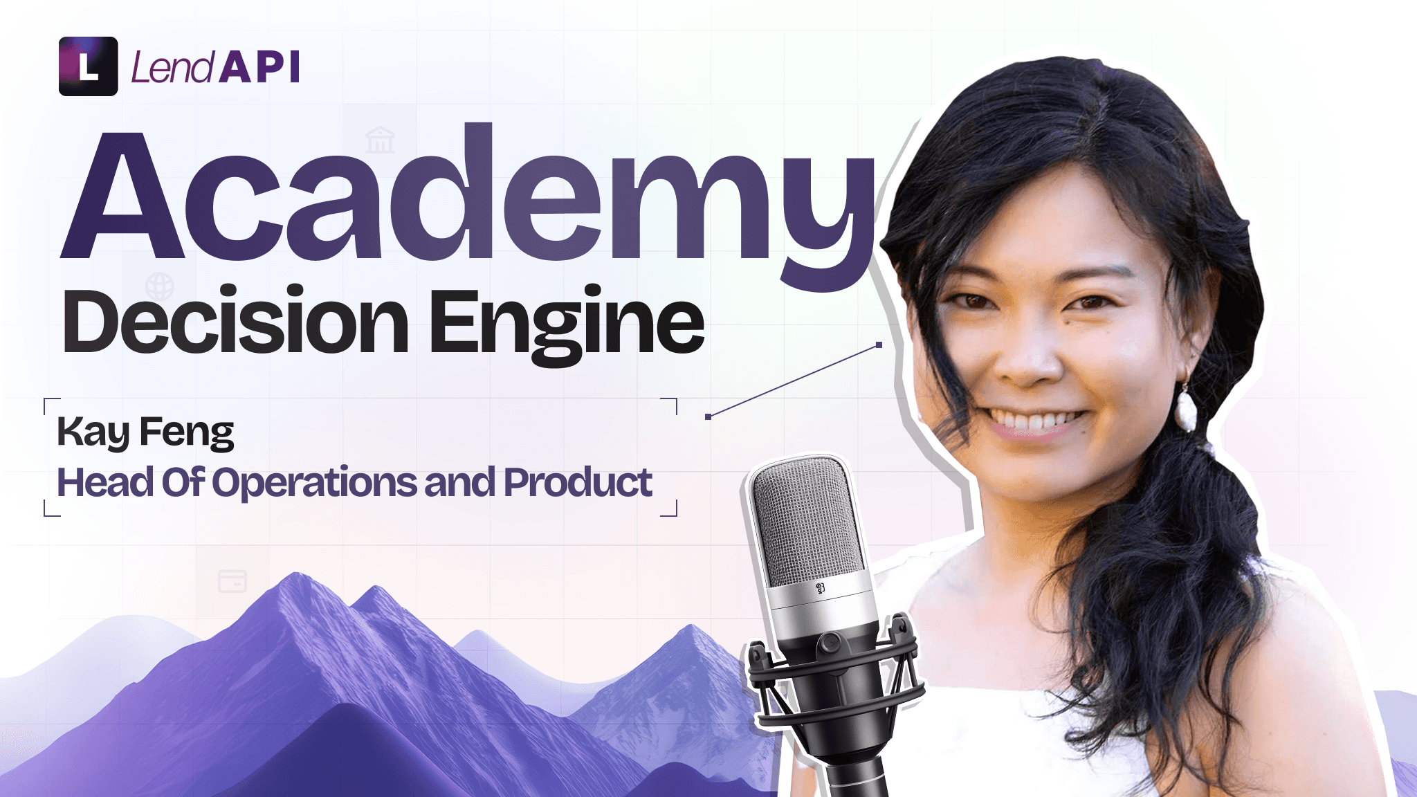 Basics of Decision Engine - LendAPI - Onboard Anyone