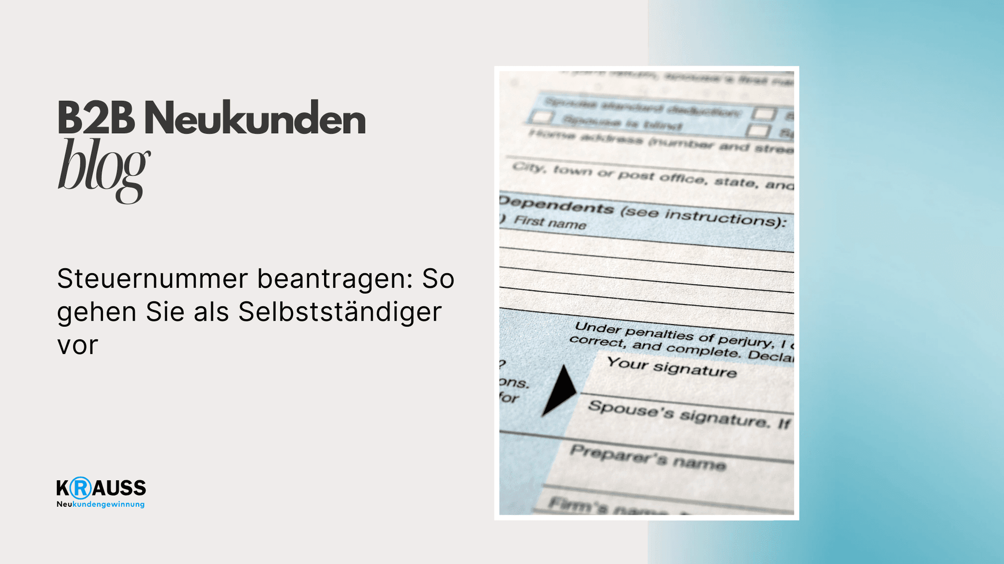 Steuernummer beantragen: So gehen Sie als Selbstständiger vor