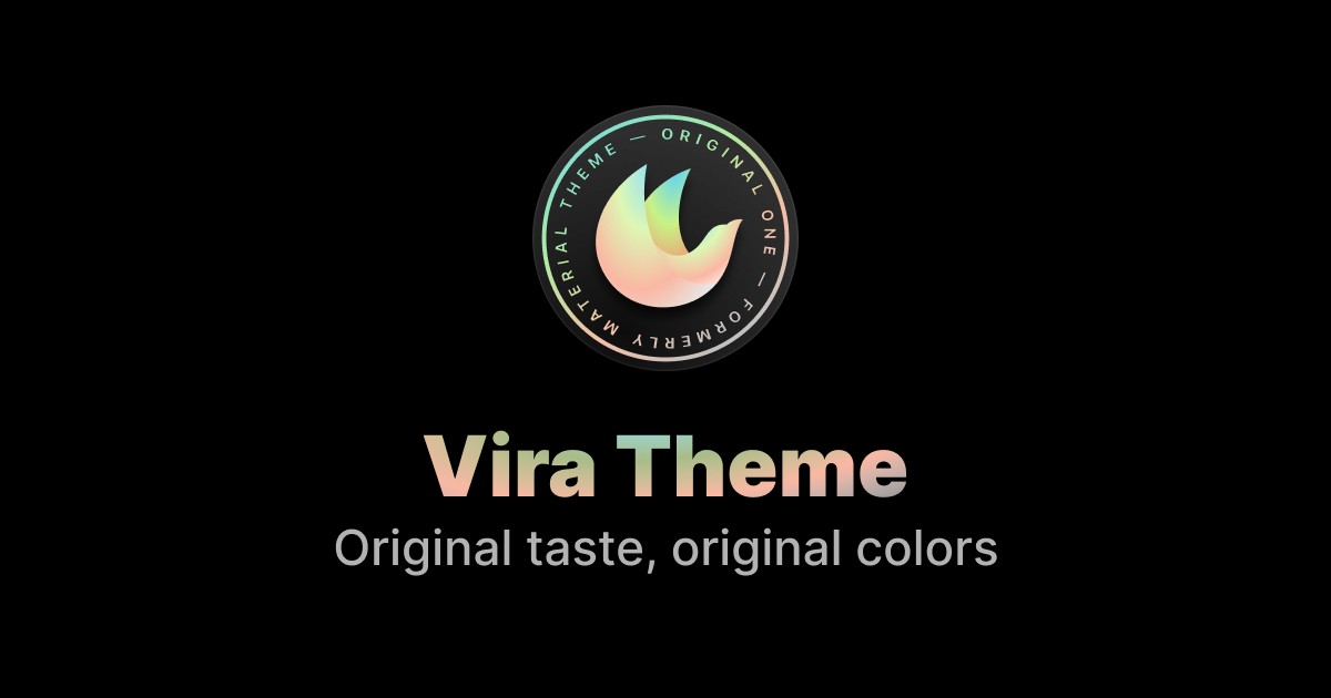 Vira Theme — Formerly Material Theme