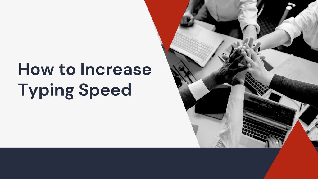 How to Increase Typing Speed: A Complete Guide - VOMO Blog