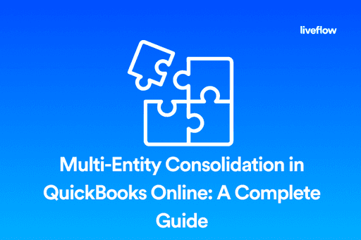 Consolidating Multiple Entities in QuickBooks Online: 3 Different ...